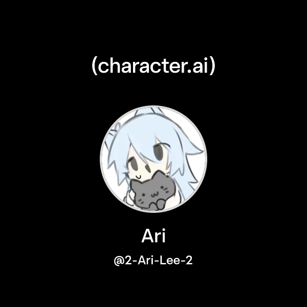 Ari (@2-Ari-Lee-2) | character.ai | AI Chat, Reimagined–Your Words ...