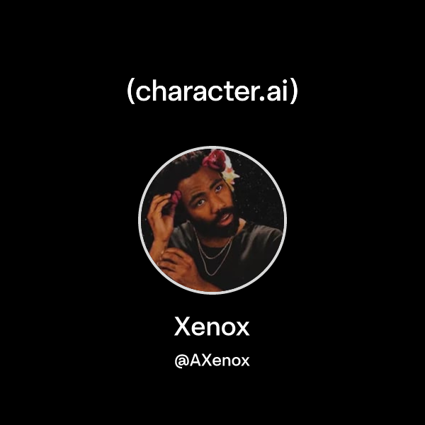 Xenox (@AXenox) | character.ai | AI Chat, Reimagined–Your Words. Your ...