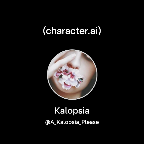 Kalopsia (@A_Kalopsia_Please) | character.ai | AI Chat, Reimagined–Your ...