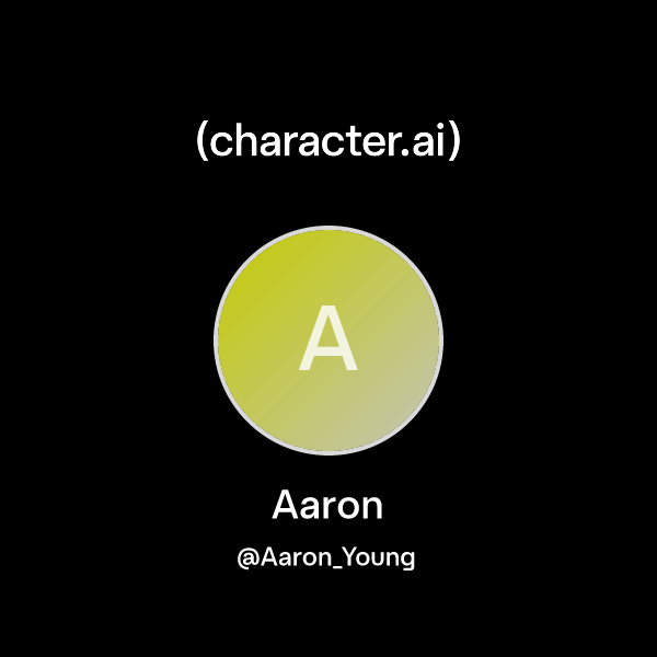 Aaron (@Aaron_Young) | character.ai | AI Chat, Reimagined–Your Words. Your World.
