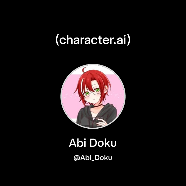 Abi Doku (@Abi_Doku) | character.ai | Personalized AI for every moment ...