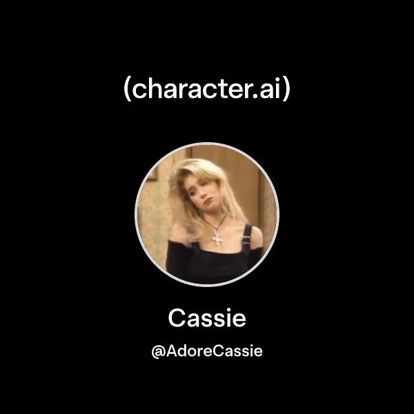 Cassie (@AdoreCassie) | character.ai | AI Chat, Reimagined–Your Words ...