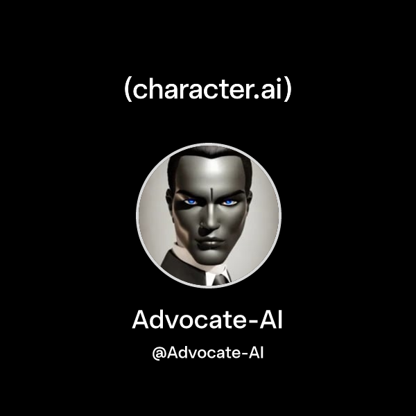 Advocate-AI (@Advocate-AI) | character.ai | Personalized AI for every moment of your day