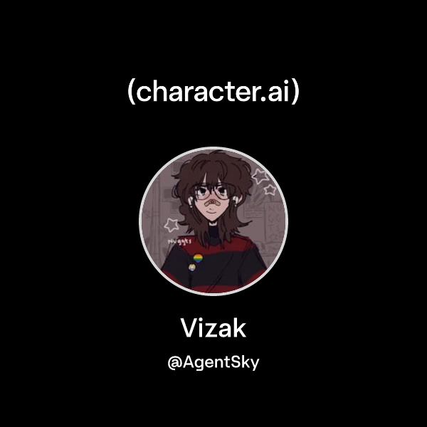 Vizak (@AgentSky) | character.ai | AI Chat, Reimagined–Your Words. Your ...