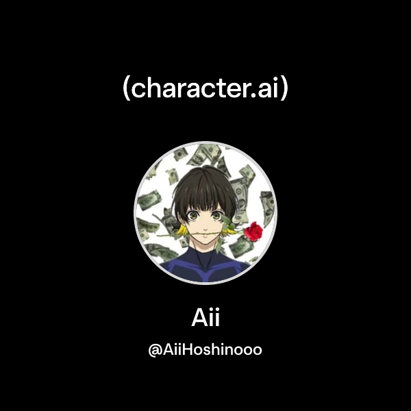 Aii (@AiiHoshinooo) | character.ai | Personalized AI for every moment ...