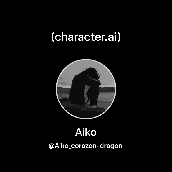 Aiko (@Aiko_corazon-dragon) | character.ai | Personalized AI for every ...