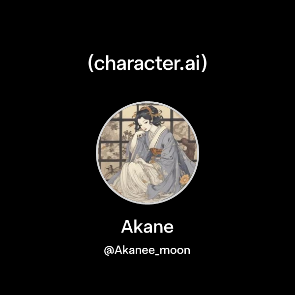 Akane (@Akanee_moon) | character.ai | Personalized AI for every moment ...