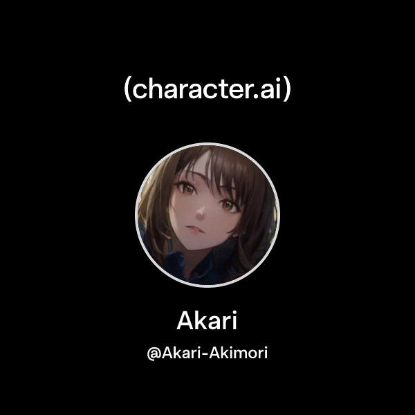 Akari (@Akari-Akimori) | character.ai | AI Chat, Reimagined–Your Words ...
