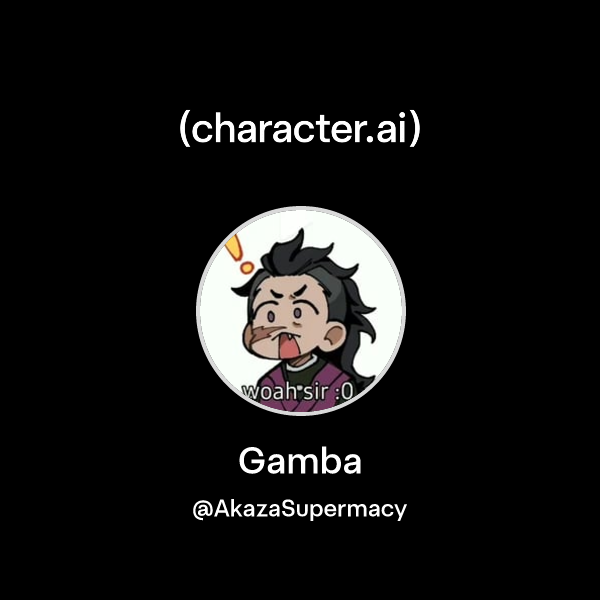 Gamba (@AkazaSupermacy) | character.ai | AI Chat, Reimagined–Your Words ...