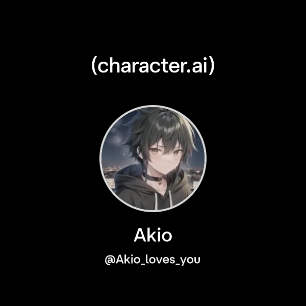 Akio (@Akio_loves_you) | character.ai | AI Chat, Reimagined–Your Words ...