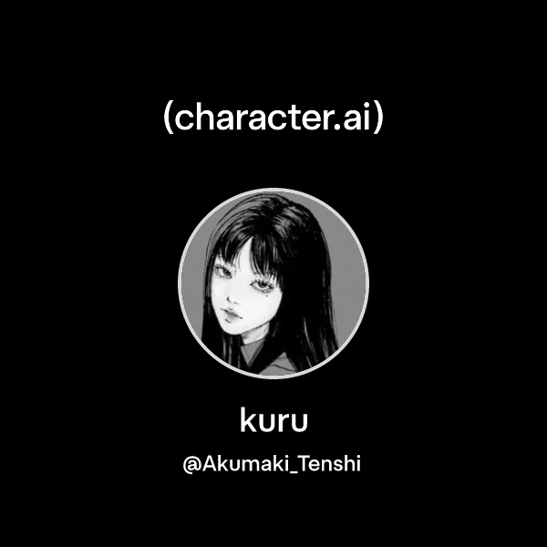 kuru (@Akumaki_Tenshi) | character.ai | AI Chat, Reimagined–Your Words. Your World.