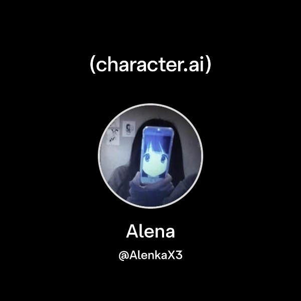 Alena (@AlenkaX3) | character.ai | AI Chat, Reimagined–Your Words. Your ...