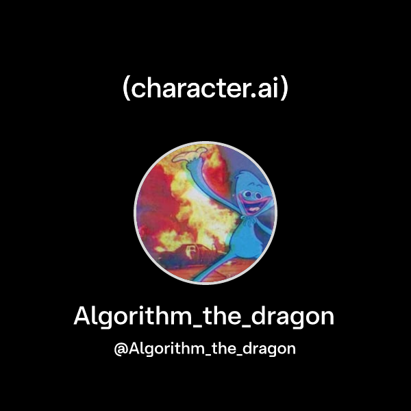 Algorithm_the_dragon (@Algorithm_the_dragon) | character.ai ...