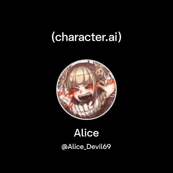 Alice (@Alice_Devil69) | character.ai | AI Chat, Reimagined–Your Words ...