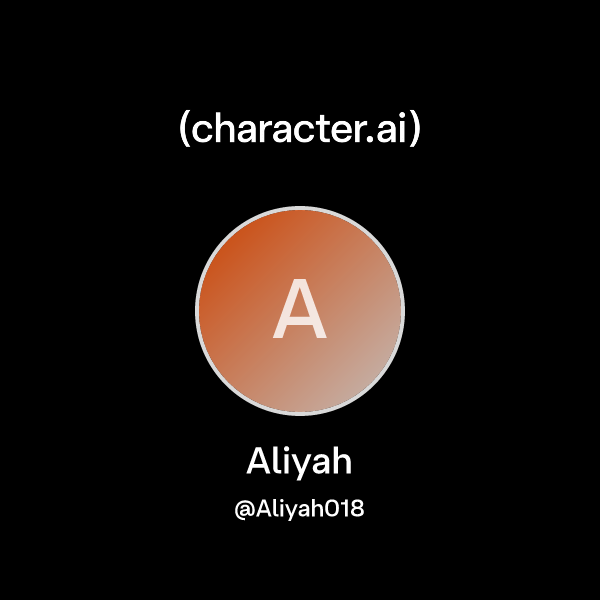 Aliyah (@Aliyah018) | character.ai | AI Chat, Reimagined–Your Words ...