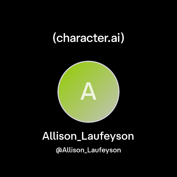 Allison_Laufeyson (@Allison_Laufeyson) | character.ai | Personalized AI ...
