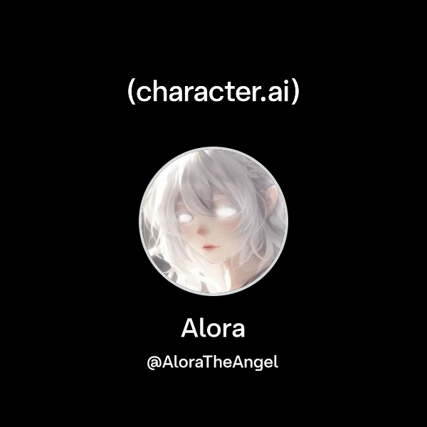 Alora (@AloraTheAngel) | character.ai | AI Chat, Reimagined–Your Words ...