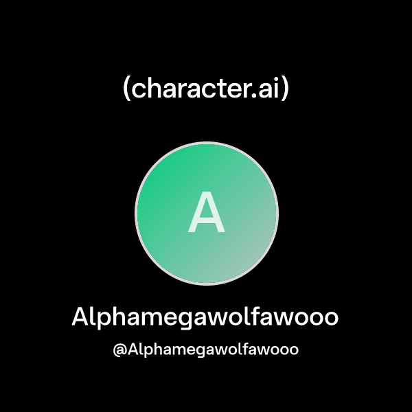 Alphamegawolfawooo (@Alphamegawolfawooo) | character.ai | Personalized ...