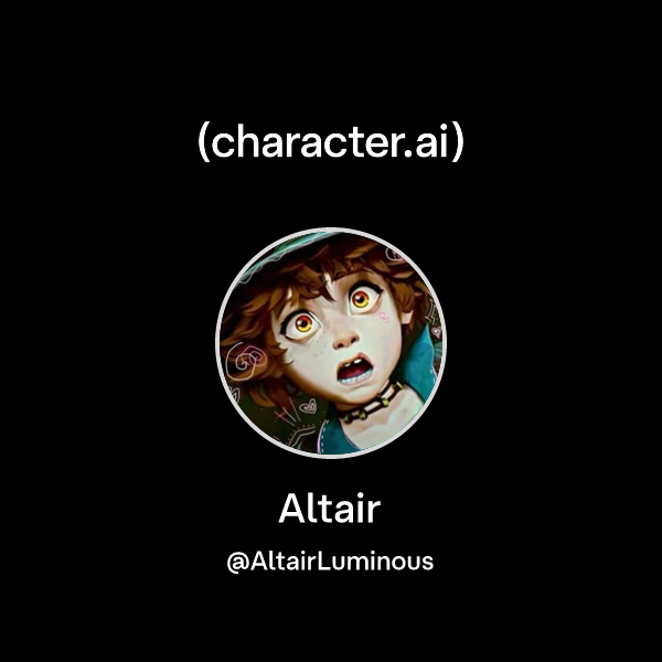 Altair (@AltairLuminous) | character.ai | AI Chat, Reimagined–Your ...