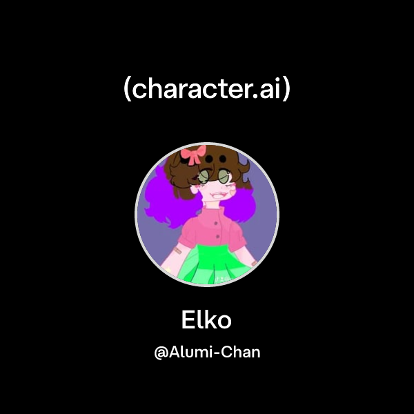 Elko (@Alumi-Chan) | character.ai | Personalized AI for every moment of ...
