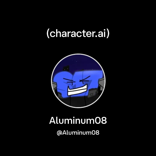 Aluminum08 (@Aluminum08) | character.ai | AI Chat, Reimagined–Your ...