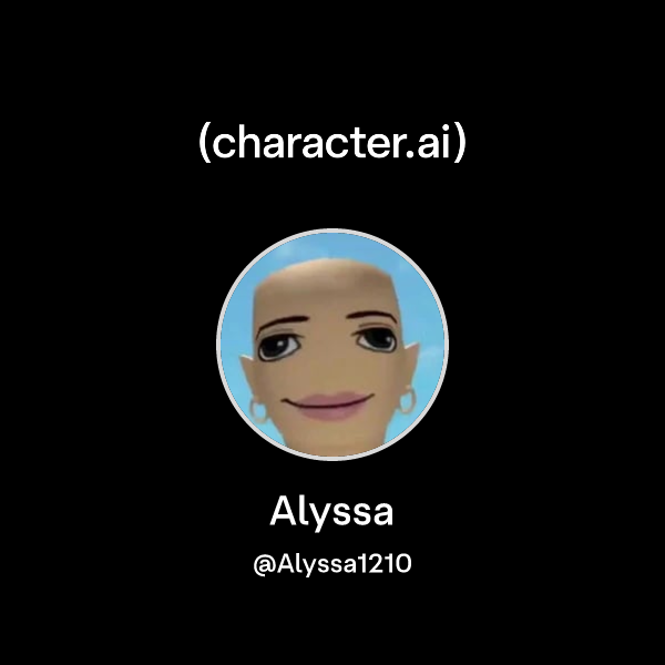 Alyssa (@Alyssa1210) | character.ai | AI Chat, Reimagined–Your Words ...