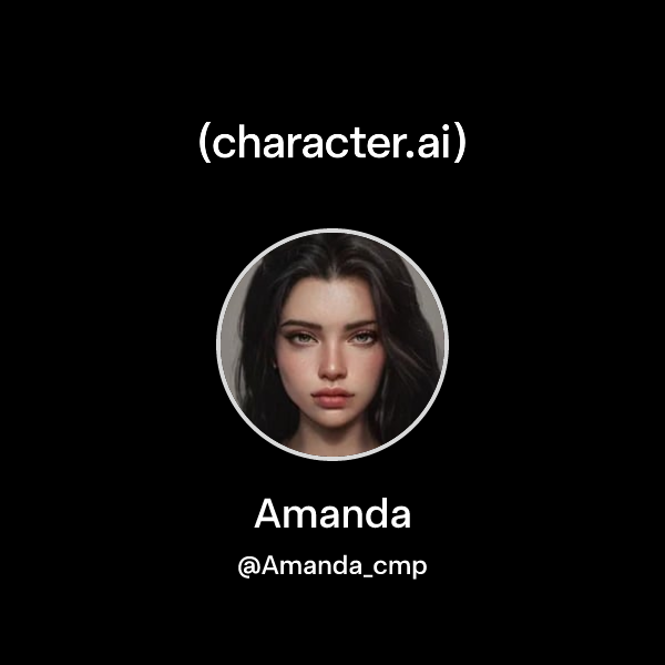 Amanda (@Amanda_cmp) | character.ai | AI Chat, Reimagined–Your Words ...