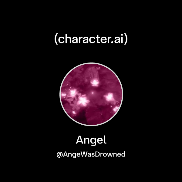 Angel (@AngeWasDrowned) | character.ai | AI Chat, Reimagined–Your Words ...