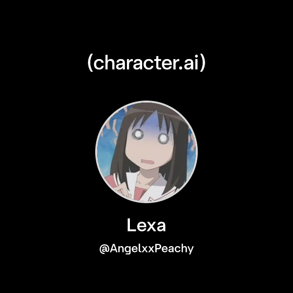 Lexa (@AngelxxPeachy) | character.ai | AI Chat, Reimagined–Your Words. Your World.