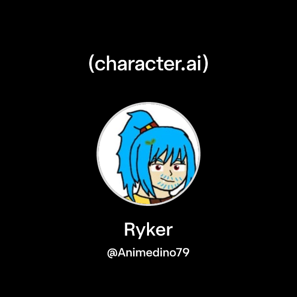 Ryker (@Animedino79) | character.ai | AI Chat, Reimagined–Your Words ...