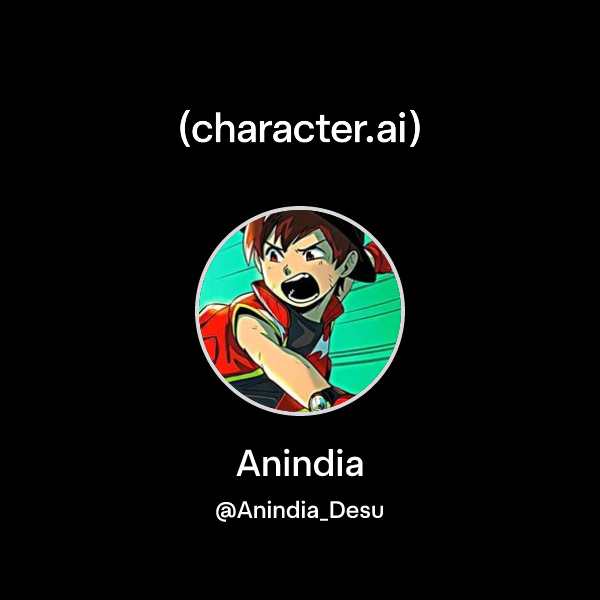 Anindia (@Anindia_Desu) | character.ai | AI Chat, Reimagined–Your Words ...