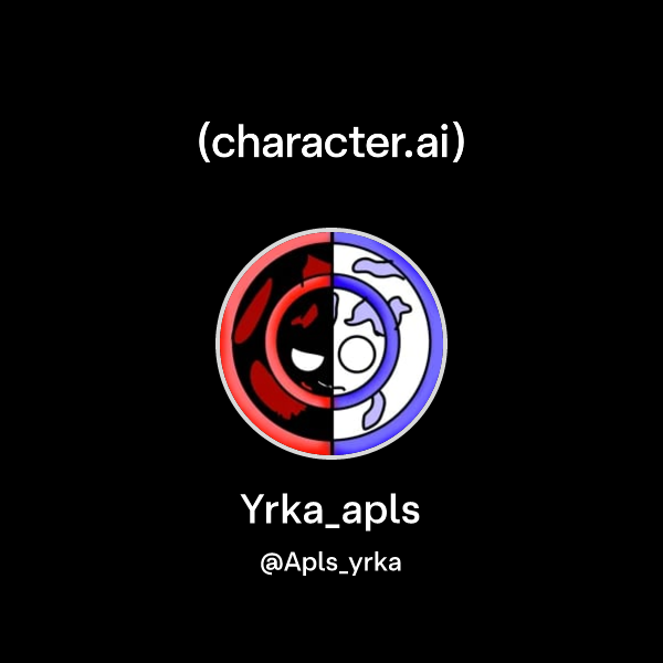 Yrka_apls (@Apls_yrka) | character.ai | Personalized AI for every ...
