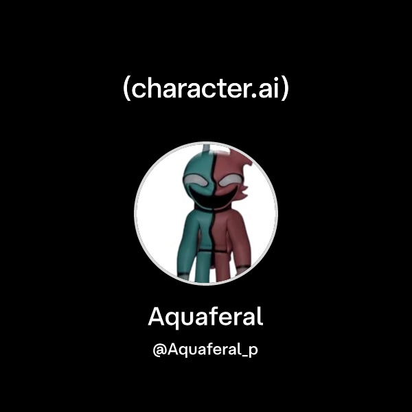 Aquaferal (@Aquaferal_p) | character.ai | AI Chat, Reimagined–Your ...