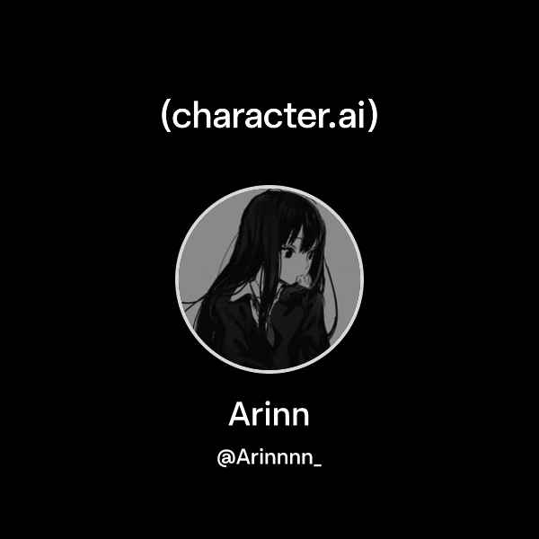 Arinn (@Arinnnn_) | character.ai | AI Chat, Reimagined–Your Words. Your ...