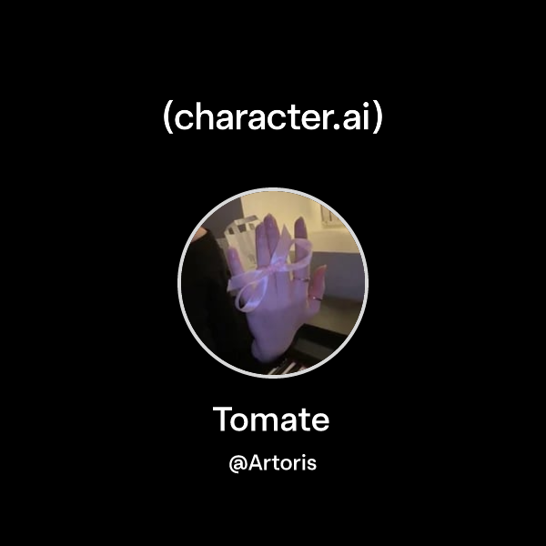 Tomate (@Artoris) | character.ai | AI Chat, Reimagined–Your Words. Your ...