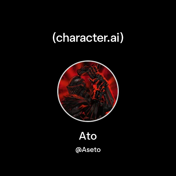 Ato (@Aseto) | character.ai | AI Chat, Reimagined–Your Words. Your World.
