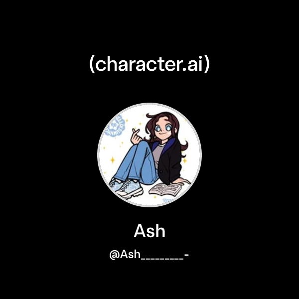 Ash (@Ash_________-) | character.ai | AI Chat, Reimagined–Your Words ...