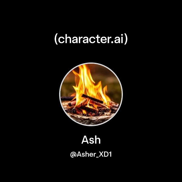 Ash (@Asher_XD1) | character.ai | Personalized AI for every moment of ...