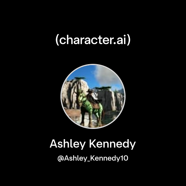 Ashley Kennedy (@Ashley_Kennedy10) | character.ai | AI Chat, Reimagined ...