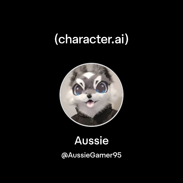Aussie (@AussieGamer95) | character.ai | AI Chat, Reimagined–Your Words ...