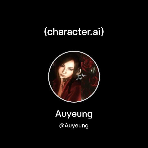 Auyeung (@Auyeung) | character.ai | AI Chat, Reimagined–Your Words ...
