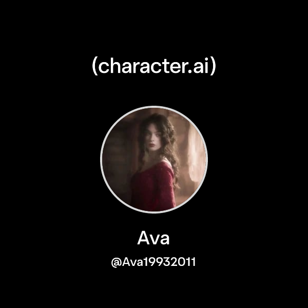 Ava (@Ava19932011) | character.ai | AI Chat, Reimagined–Your Words ...