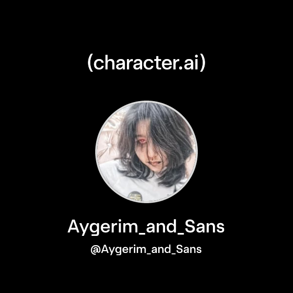 Aygerim_and_Sans (@Aygerim_and_Sans) | character.ai | AI Chat ...