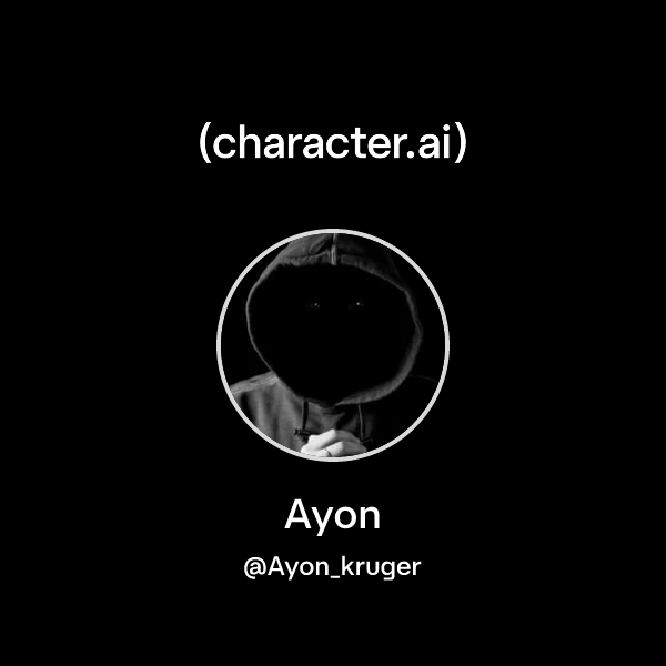 Ayon (@Ayon_kruger) | character.ai | AI Chat, Reimagined–Your Words ...