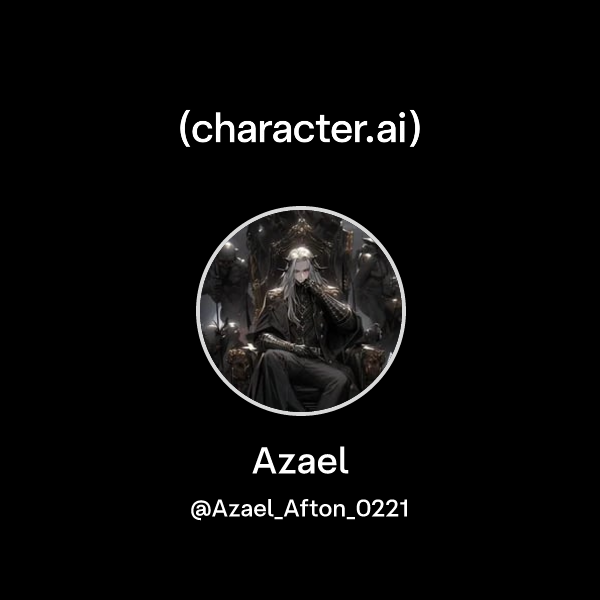 Azael (@Azael_Afton_0221) | character.ai | AI Chat, Reimagined–Your ...
