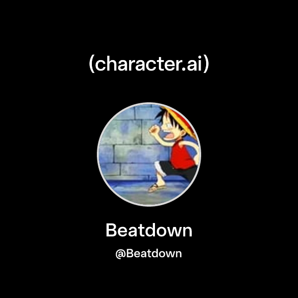 Beatdown (@Beatdown) | character.ai | AI Chat, Reimagined–Your Words ...