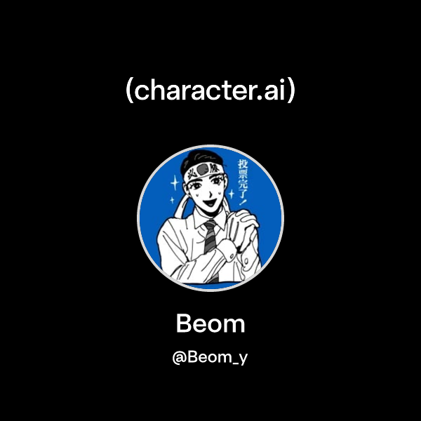 Beom (@Beom_y) | character.ai | Personalized AI for every moment of ...