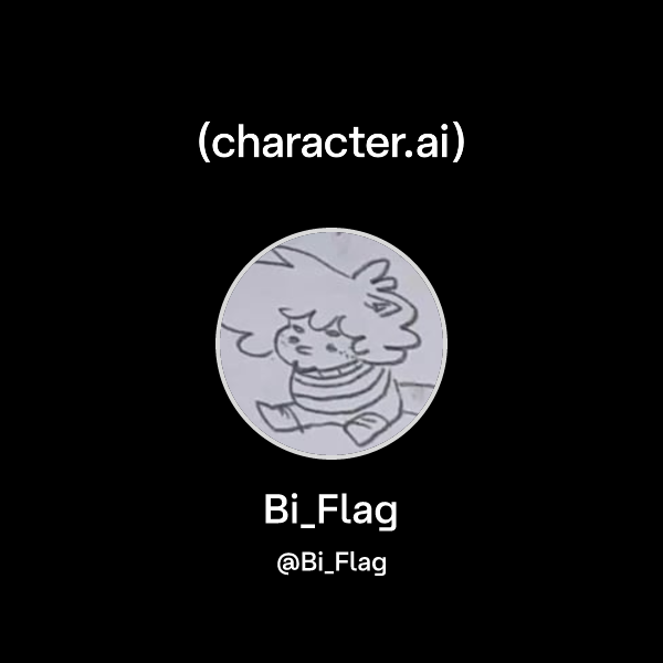 Bi_Flag (@Bi_Flag) | character.ai | Personalized AI for every moment of ...