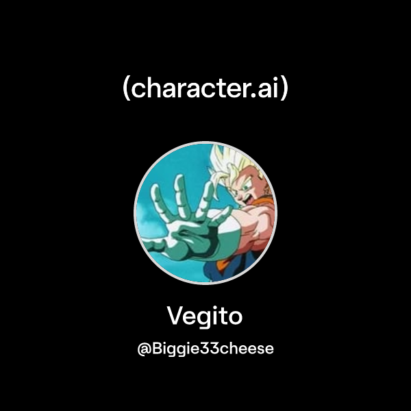 Vegito (@Biggie33cheese) | character.ai | AI Chat, Reimagined–Your ...