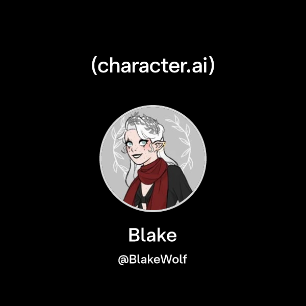 Blake (@BlakeWolf) | character.ai | AI Chat, Reimagined–Your Words ...